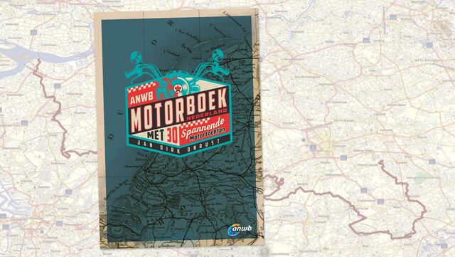 5 bijzondere routes uit ANWB Motorboek Nederland | ANWB